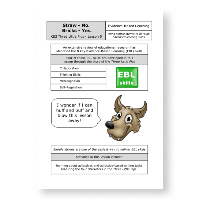 Evidence Based Learning The Three Little Pigs